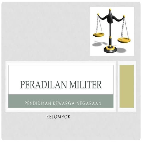 PERADILAN MILITER (kelas X) | PPTX