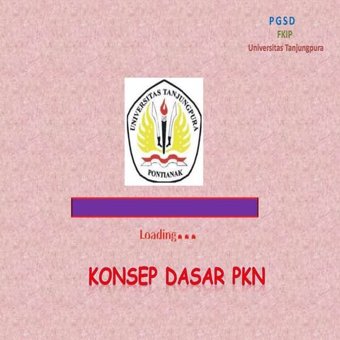 Konsep Dasar PKn PGSD FKIP Universitas Tanjungpura Pontianak | PPTX