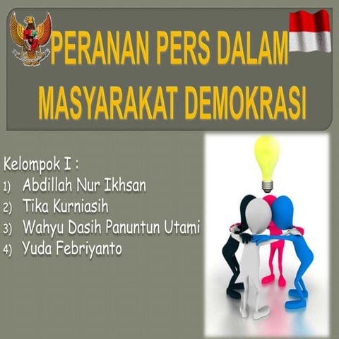 Peranan Pers Dalam Masyrakat Demokrasi | PPT