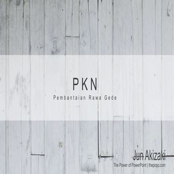 Pembantain Rawa Gede Pkn HAM | PPT