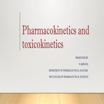 Pharmacokinetics and Toxicokinetic ,Detailed description on Drug ...