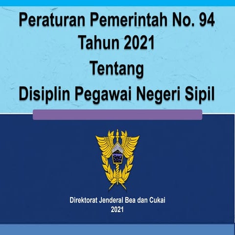 Disiplin Pegawai Negeri Siplin PKP PP 94 2021 fix.pptx