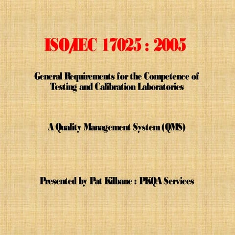 ISO/IEC 17025:2017 Training ppt | PPTX