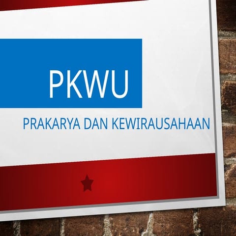Prakarya Kewirausahaan Aspek PKWU untuk siswa.pptx