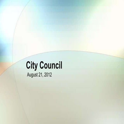 City Council August 21, 2012 Planning | PPT