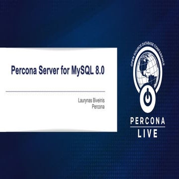 Percona Server For Mysql 80 Percona Live 2019 Pdf Databases Computer Software And