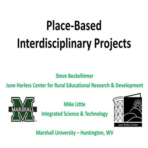 Place Based Interdisciplinary Projects | PPT