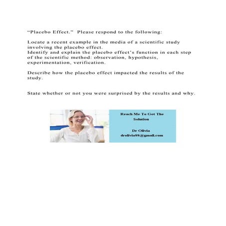 Placebo Effect.” Please respond to the followingLocate a re.docx
