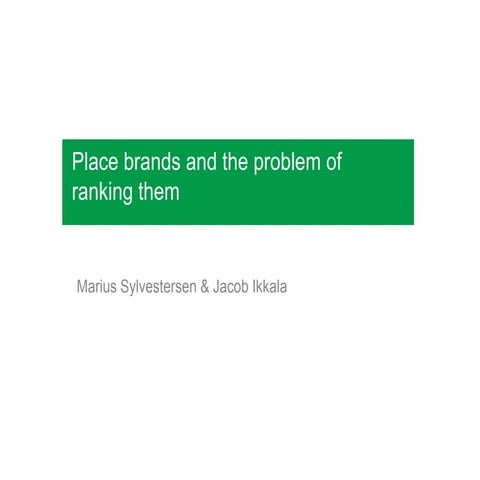 Place Brands And The Problem Of Ranking Them | PDF