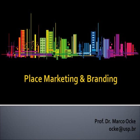 Place Marketing and Branding: Gold Coast AUS | PPT