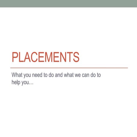Placements introduction | PPTX