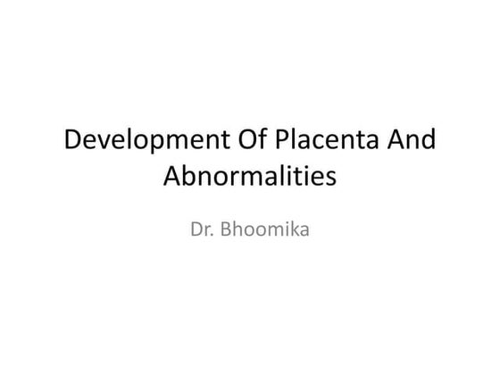 Decidua & Chorionic Velli (General Embryology) | PPT
