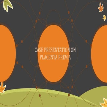 Placenta previa | PPTX