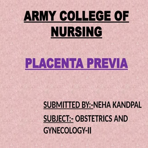 placenta previa.powerpoint presentation bsc zoology | PPTX