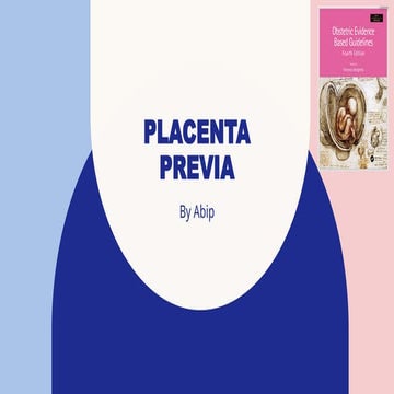Rangkuman Placenta Previa pada kehamilan .pptx