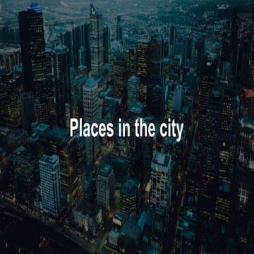 Places City | PPT