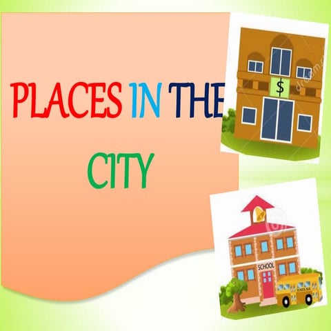Places in the city | PPT