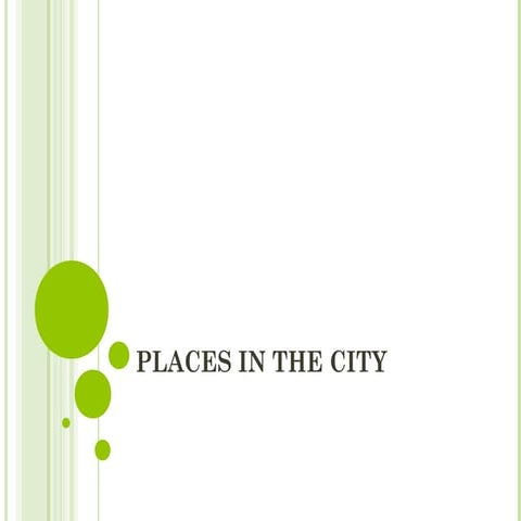 Places in the city | PPT