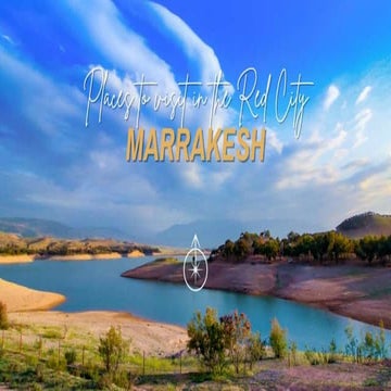 Places to visit in the Red City of Morocco - Marrakech.pptx