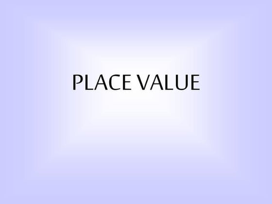 Place value ppt | PPT