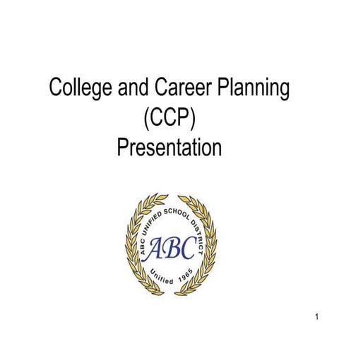 College and Career Planning (CCP) for California Students | PPT