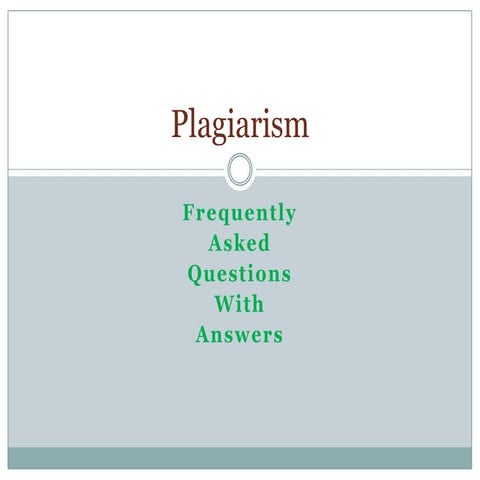 Plagiarism FAQ | PPT