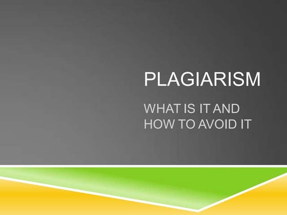Plagiarism ppt | PDF | Internet for Beginners | Internet