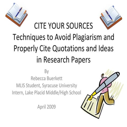 Cite Your Sources: Techniques to Avoid Plagiarism and Properly Cite ...