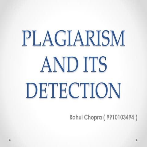 Plagiarism and its detection | PPTX