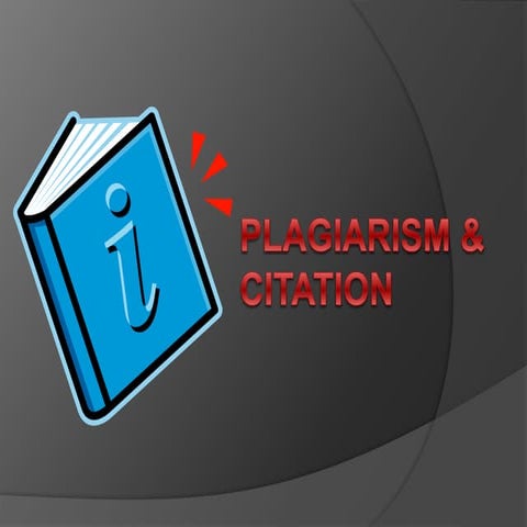 Plagiarism and Citation | PPTX