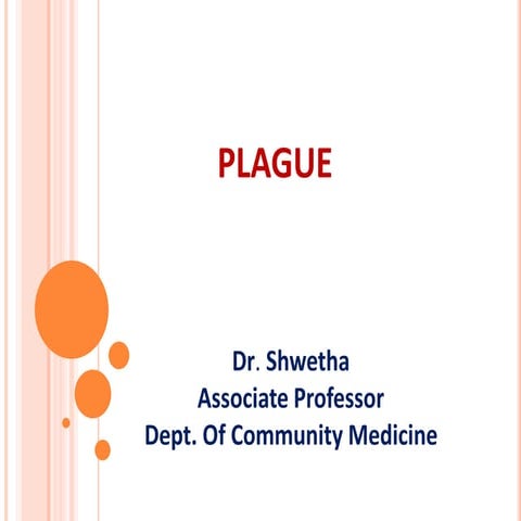 Epidemiology, prevention, and control of plague | PPTX