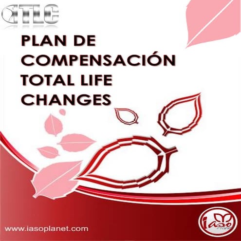 Plan de compensacion TOTAL LIFE CHANGES | PDF