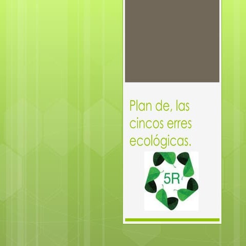 Las 5 "R" | PPTX