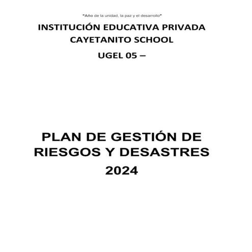 PLAN DE RIESGOS Y DESASTRES NIVEL INICIAL 2024 CAYETANITO SCHOOL.docx