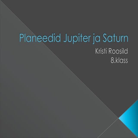 Planeedid jupiter ja saturn kristi | PPTX
