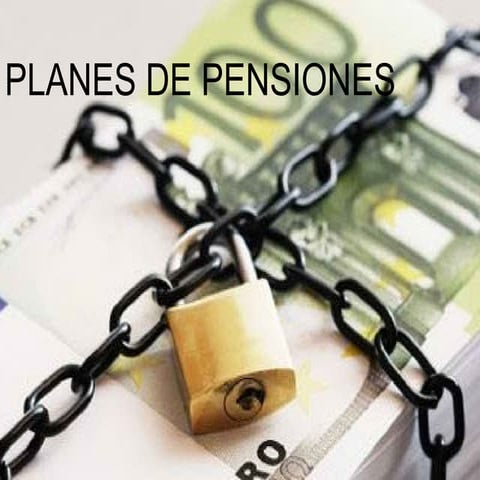 Planes De Pensiones | PPT