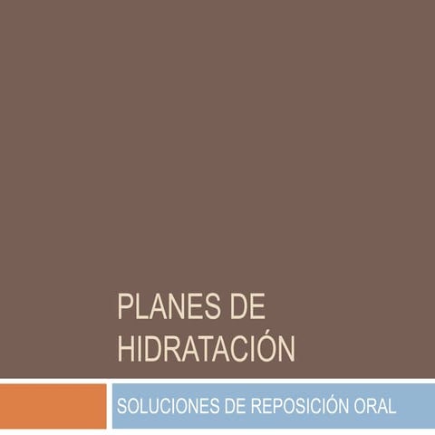 Planes hidratacion | PPTX