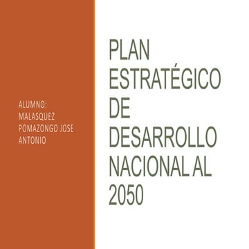 PLAN ESTRATÉGICO DE DESARROLLO NACIONAL AL 2050.pptx
