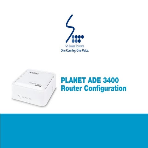 PLANET ADE3400 Router Configuration Guide | PPT