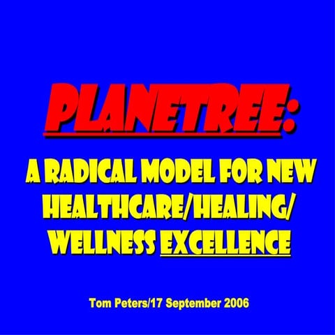 Planetree Alliance, Masters of Healing | PPT