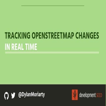 Tracking OpenStreetMap Contributions in Real Time | PPTX