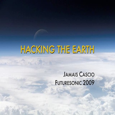Hacking the Earth | PPT
