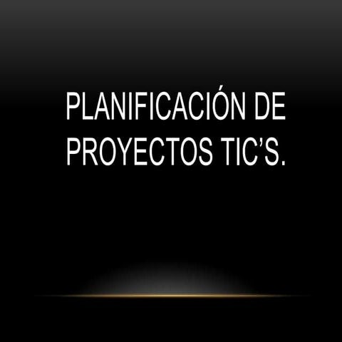 PLANIFICACION DE LAS TICS | PPTX