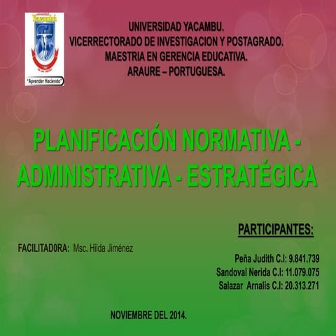 Planificacion normativa administrativa-estrategica | PPTX