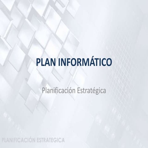 Plan Informático | PPTX