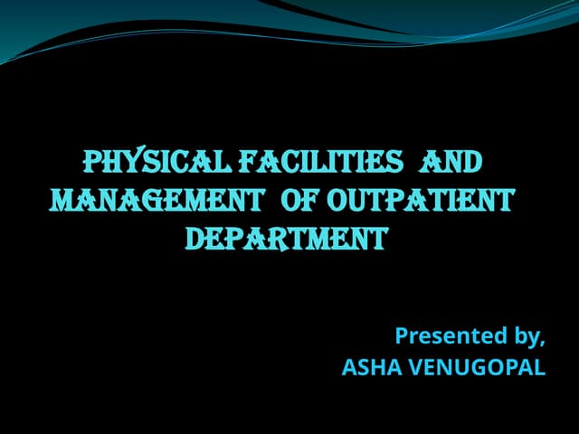 Outpatient Department (OPD).. overview, introduction and more info | PDF