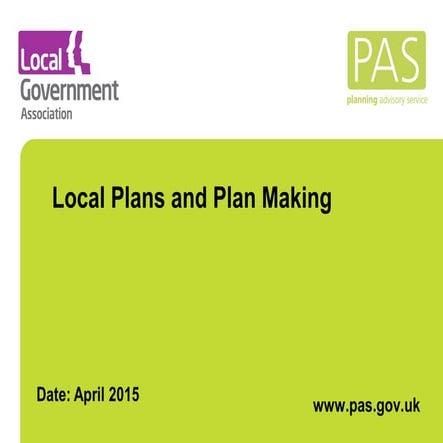 Councillor Briefing: Local Plans and Plan making | PPT