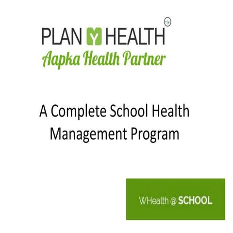 Plan my health School health program India | PPTX