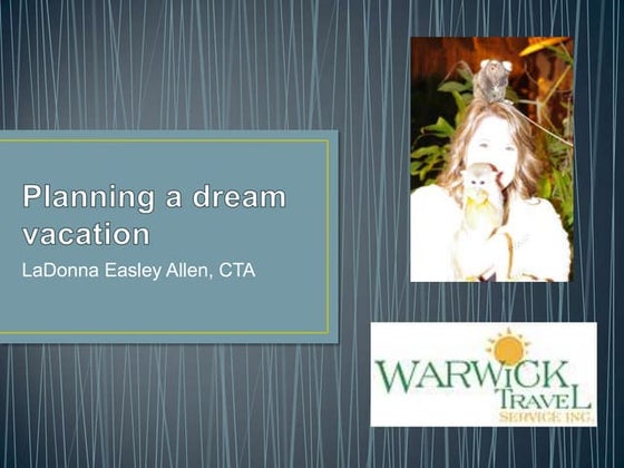 My dream vacation | PPT