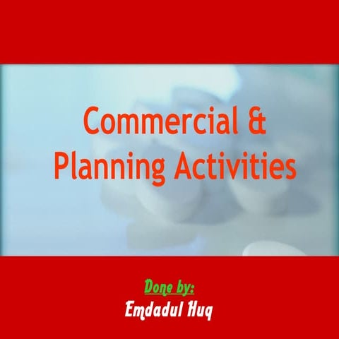 Some Demonstration of Commercial & Planning Activities | PPT | Free ...